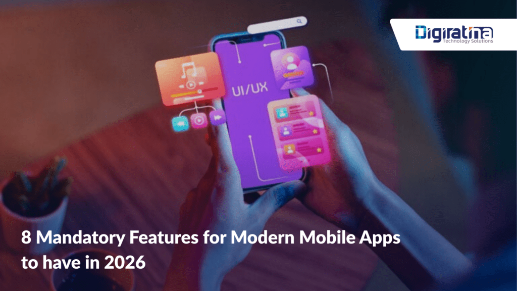 Modern Mobile Apps Modern Features 2026