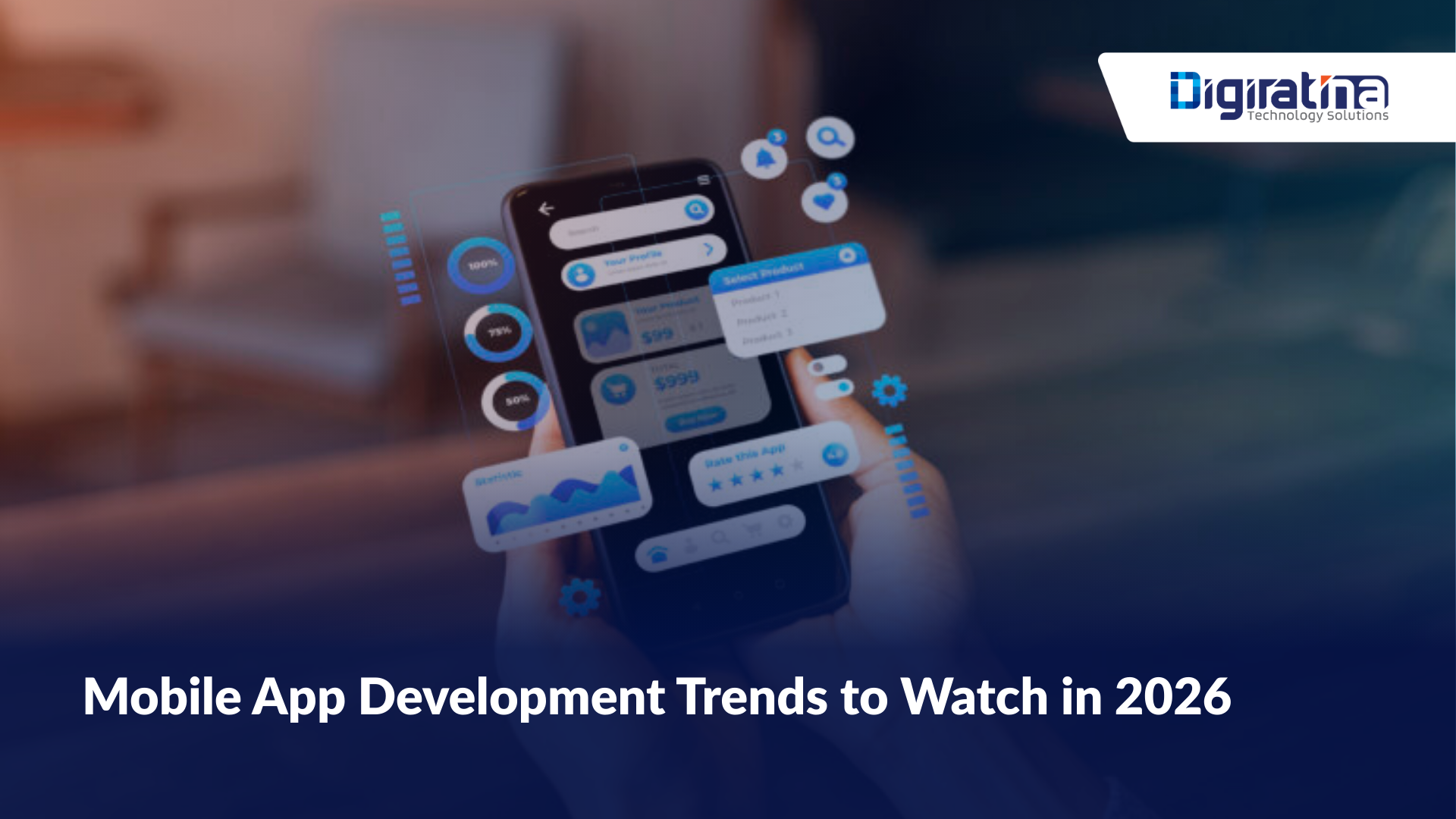 2026 Mobile App Development Trends – Digiratina